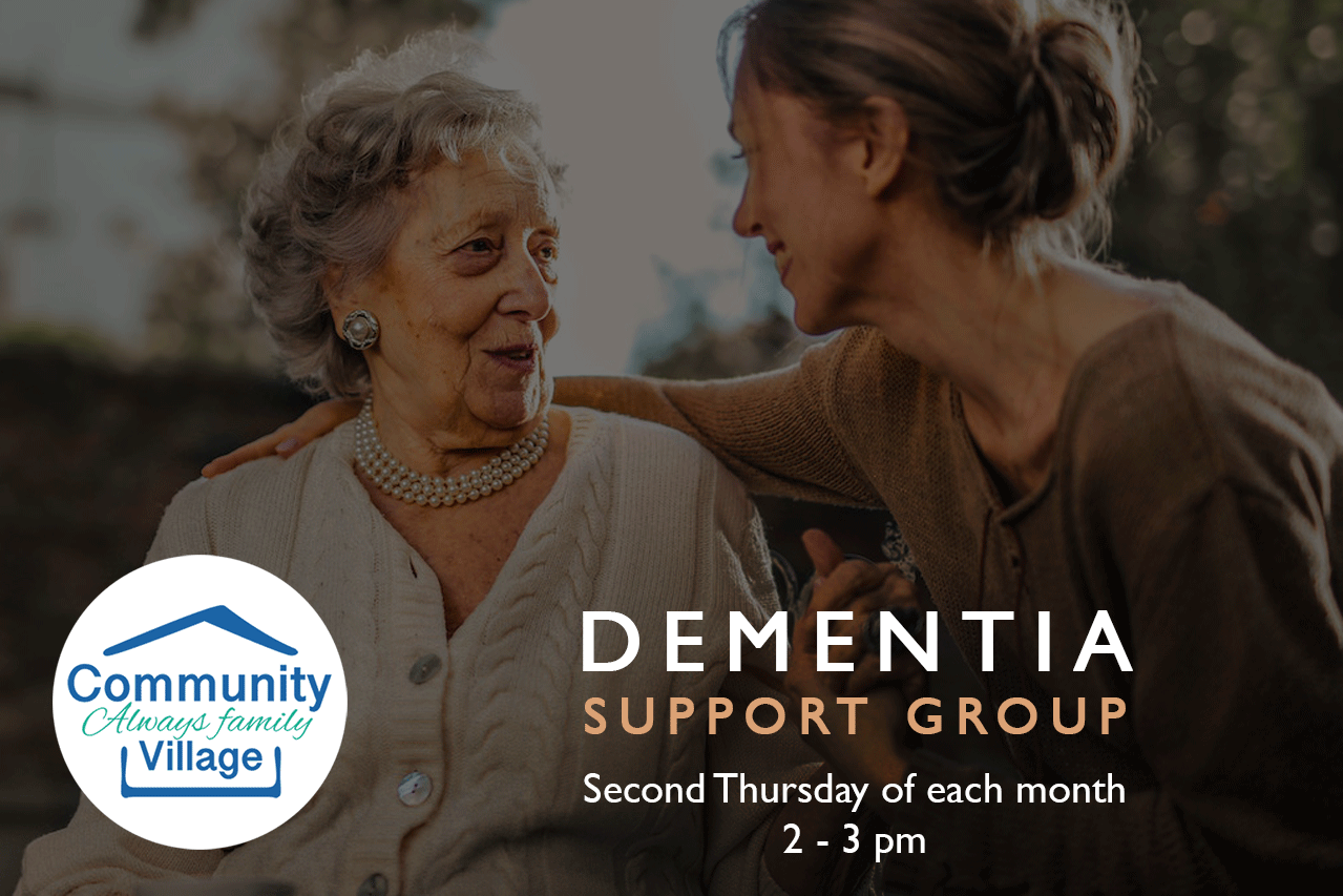 Dementia Support Group Community Village